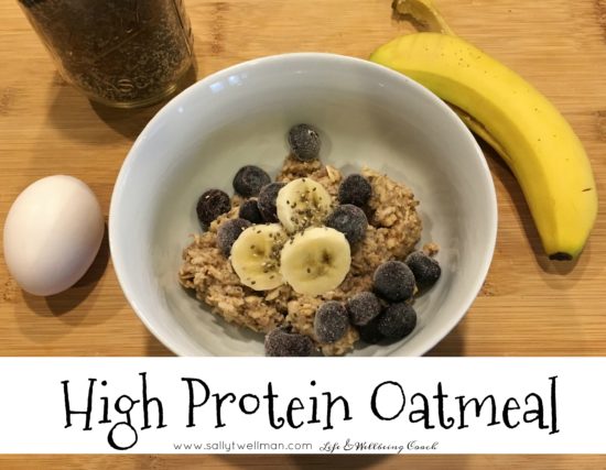 High Protein Oatmeal - Sana Nutrition and Wellness